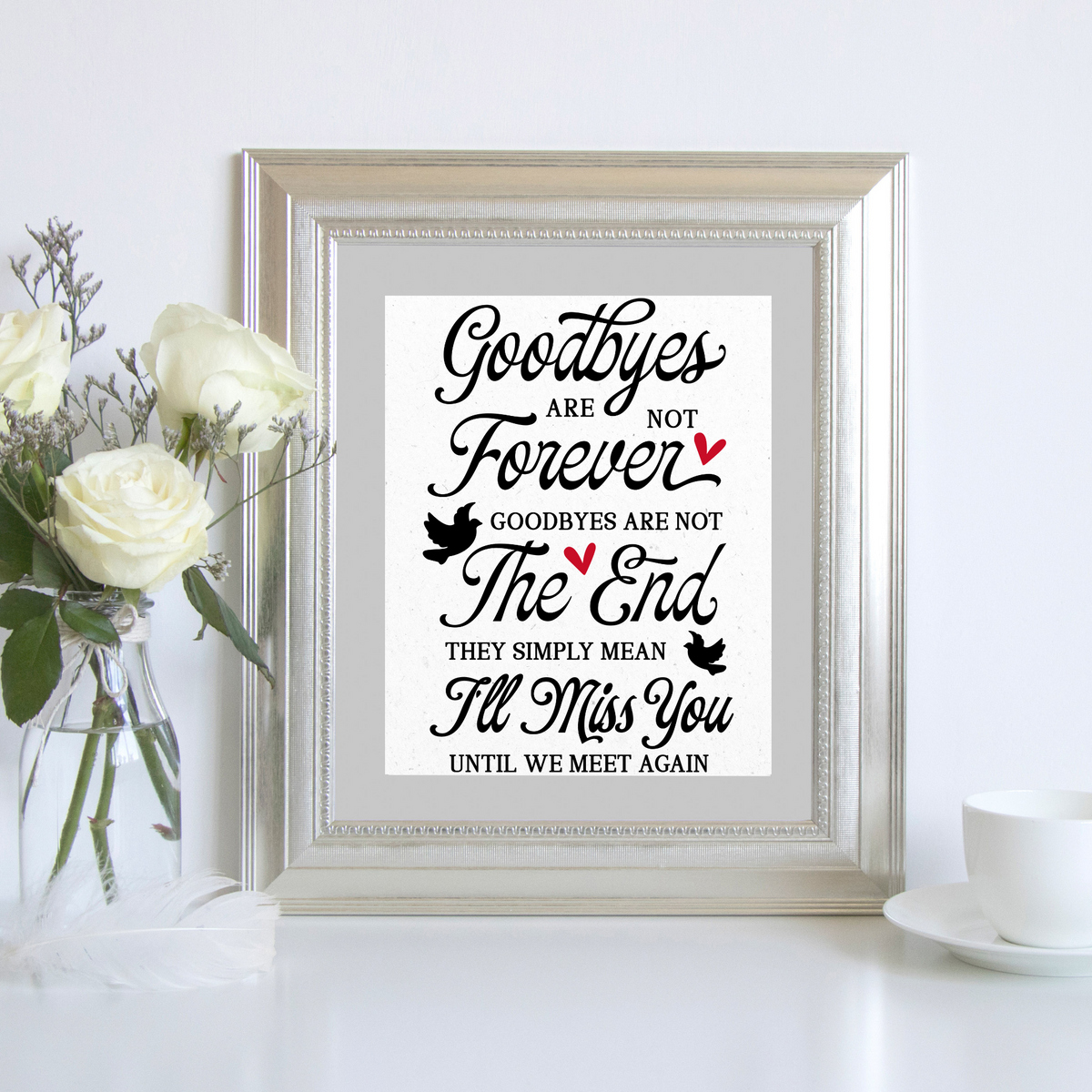 Goodbyes Are Not Forever 5 x 7 Poem Insert – The Wind Chime Co